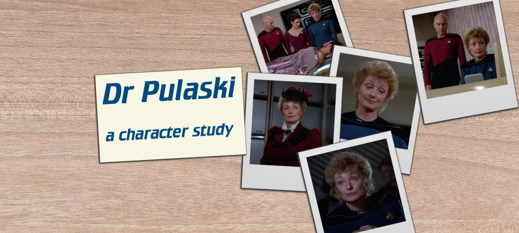Dr Pulaski – a character study – Trekking with Dennis