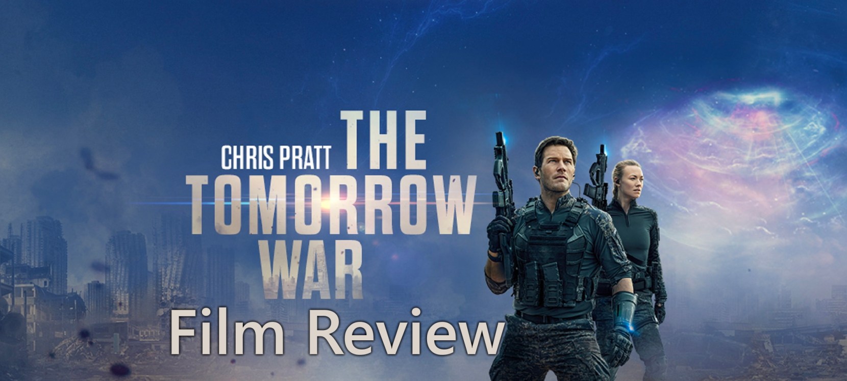 The Tomorrow War – film review – Trekking with Dennis